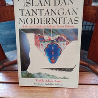 ISLAM DAN TANTANGAN MODERNITAS-TAUFIK ADNAN AMAL-A1, Buku & Alat Tulis ...