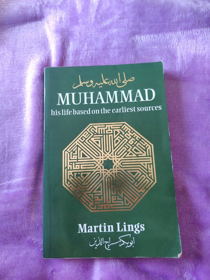 Muhammad his life based on the earliest sources Martin lings, Hobbies ...