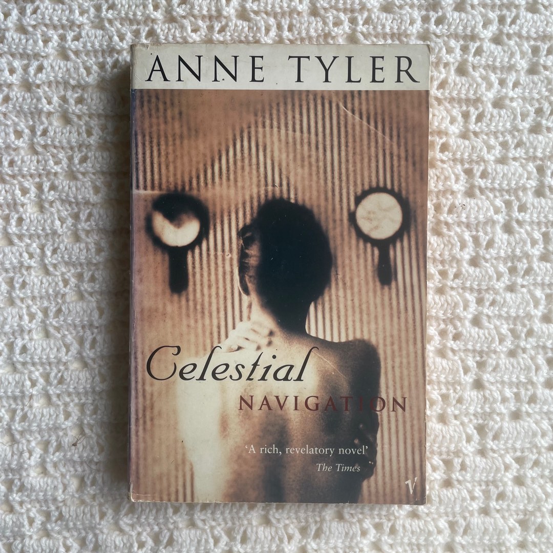 Anne Tyler - Celestial Navigation tpb, Hobbies & Toys, Books ...