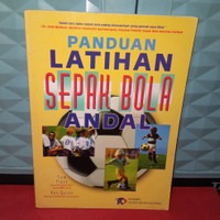 Panduan Latihan Sepak Bola,,Majalah Bola,,Koran Bola,Tabloid Bola, Buku ...