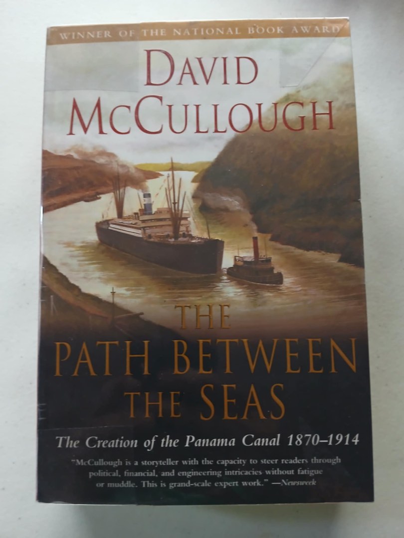 The Path Between Seas (The Creation of the Panama Canal), Hobbies ...