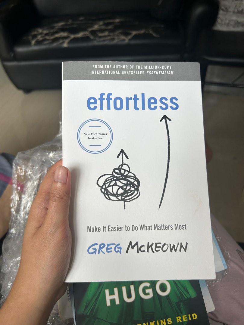 Effortless - Greg Mckeown, Hobbies & Toys, Books & Magazines, Fiction ...