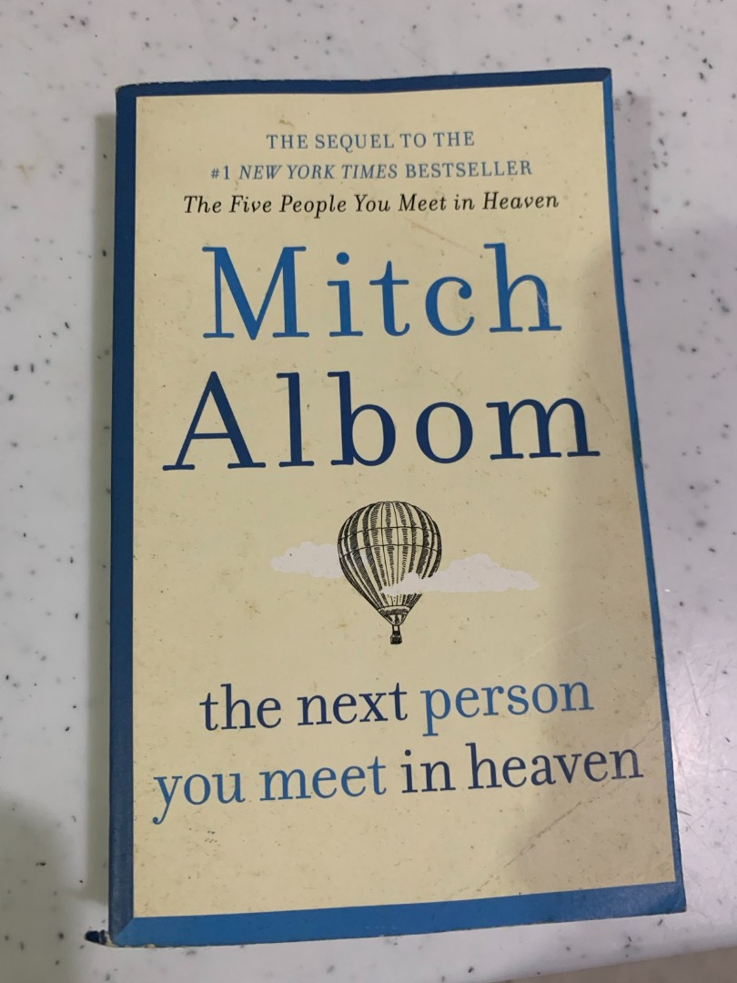 The next person you meet in heaven - Mitch Albom, Hobbies & Toys, Books ...