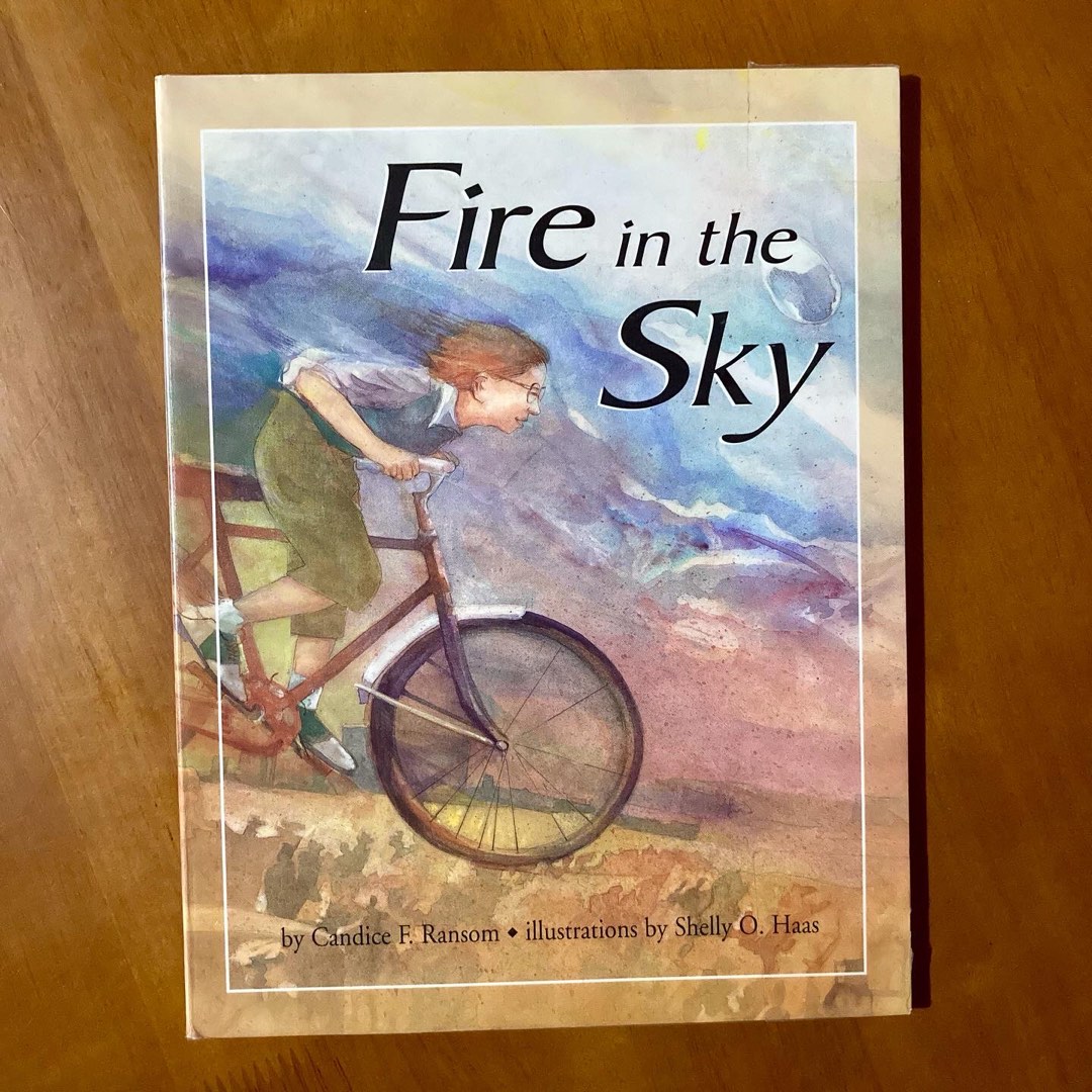 Fire In The Sky by Candice F. Ransom, Illustrated by Shelly O. Haas ...