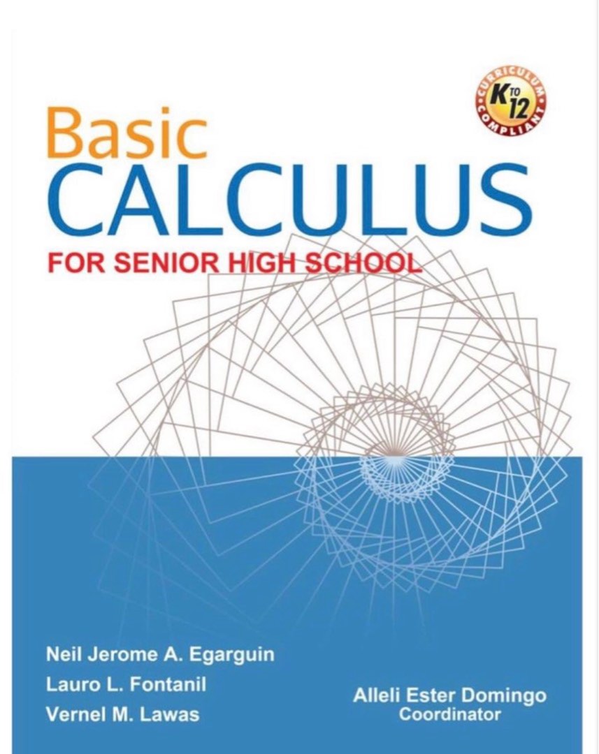 Basic Calculus for SHS Senior High School C&E Publishing, Hobbies ...