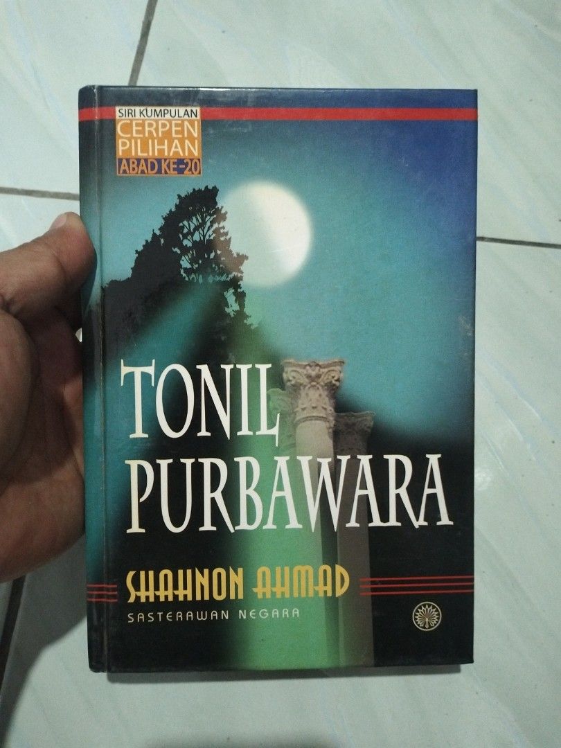 Buku lama shahnon ahmad - tonil purbawara 2005, Hobbies & Toys, Books ...