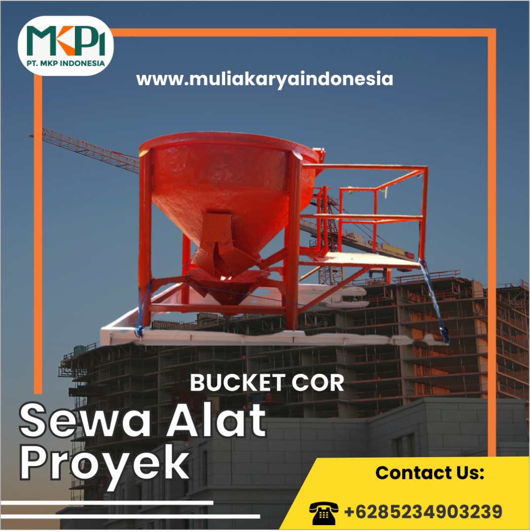 Sewa Bucket Cor | Alat Proyek Indonesia Sampang Jawa Timur | 0852-3490 ...