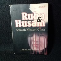 Novel Ruba dan husain sebuah misteri cinta Salam ahmad, Buku & Alat ...