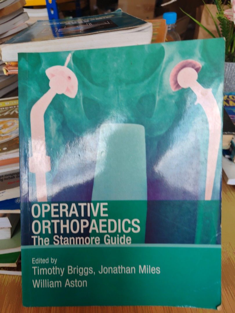Operative Orthopaedics: The Stanmore Guide, Hobbies & Toys, Books ...