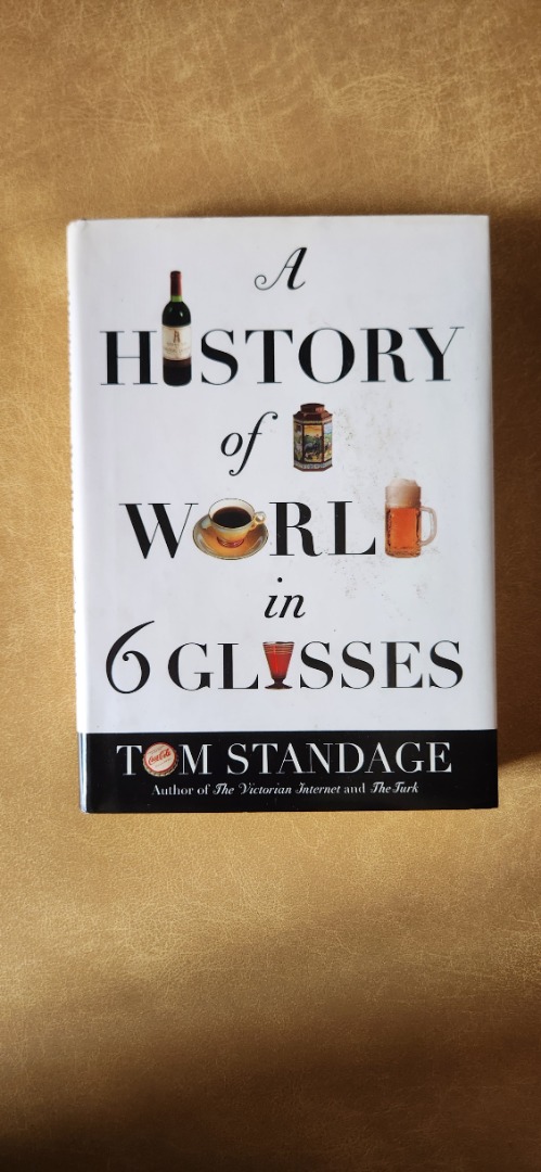 A History of the World in 6 Glasses, Hobbies & Toys, Books & Magazines ...