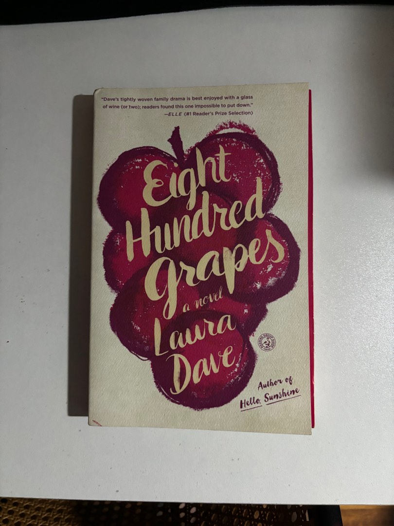 Laura Dave - Eight Hundred Grapes, Hobbies & Toys, Books & Magazines ...