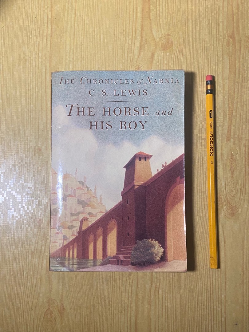 0282. THE CHRONICLES OF NARNIA: BOOK 3 / THE HORSE AND HIS BOY By C. S ...