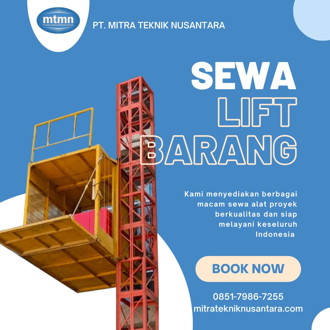 Sewa Alat Lift Proyek Barang Kota Palangka Raya | Kalimantan Tengah ...