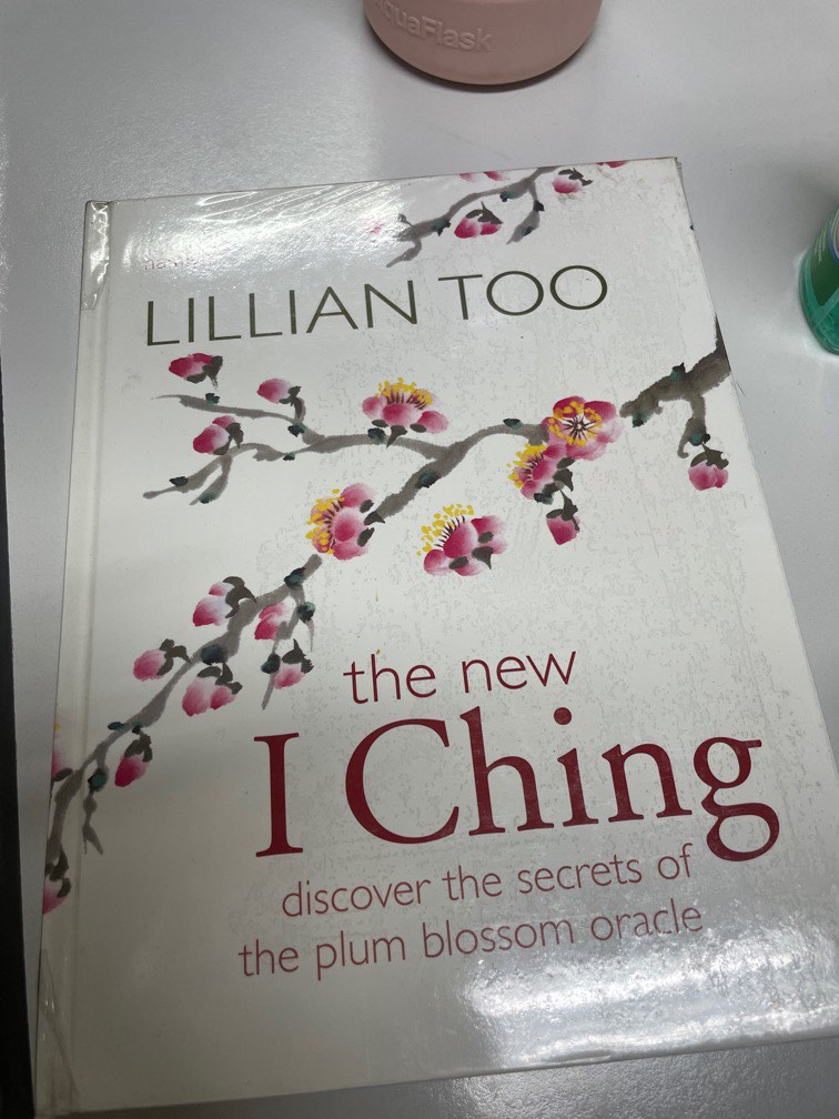 Lillian Too The New I Ching (signed by Lillian Too herself), Hobbies ...