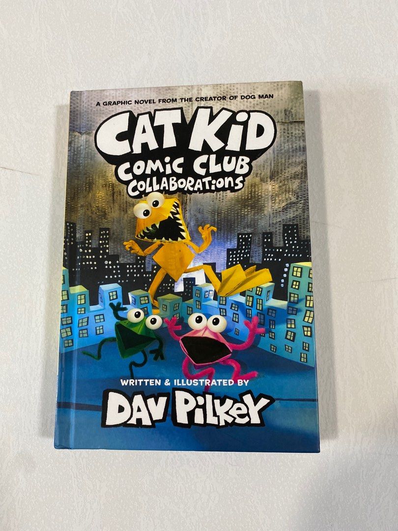 Cat Kid Comic Club Collaborations by Dav Pilkey, Hobbies & Toys, Books ...