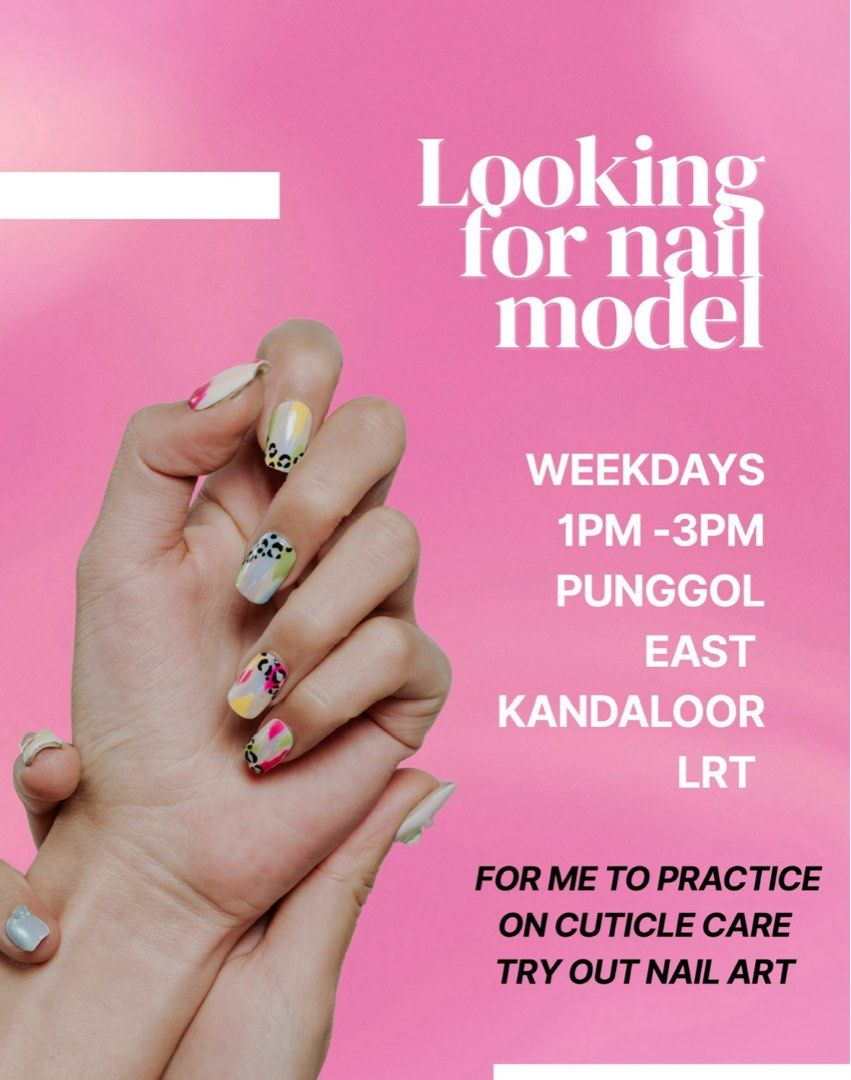 Nail Model Needed - Punggol East, Beauty & Personal Care, Hands & Nails ...