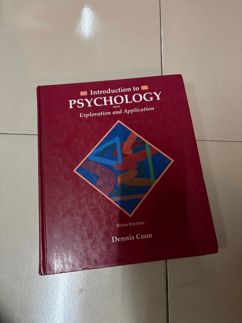 Introduction to Psychology Sixth Edition Exploration and Application ...