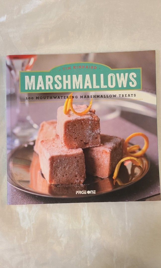 Marshmallows: 100 Mouthwatering Marshmallow Treats 📚 Tim Kinnaird, 興趣及 ...