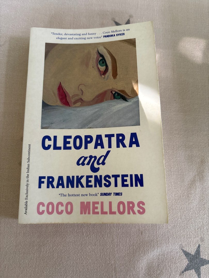 Cleopatra and Frankenstein by Coco Mellors, Hobbies & Toys, Books ...