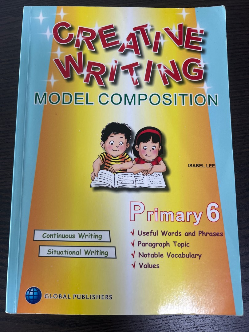 Primary 6 Creative Writing Model Composition Textbook, Hobbies & Toys ...