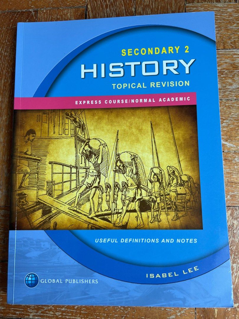Secondary 2 History Topical Revision Textbook, Hobbies & Toys, Books ...