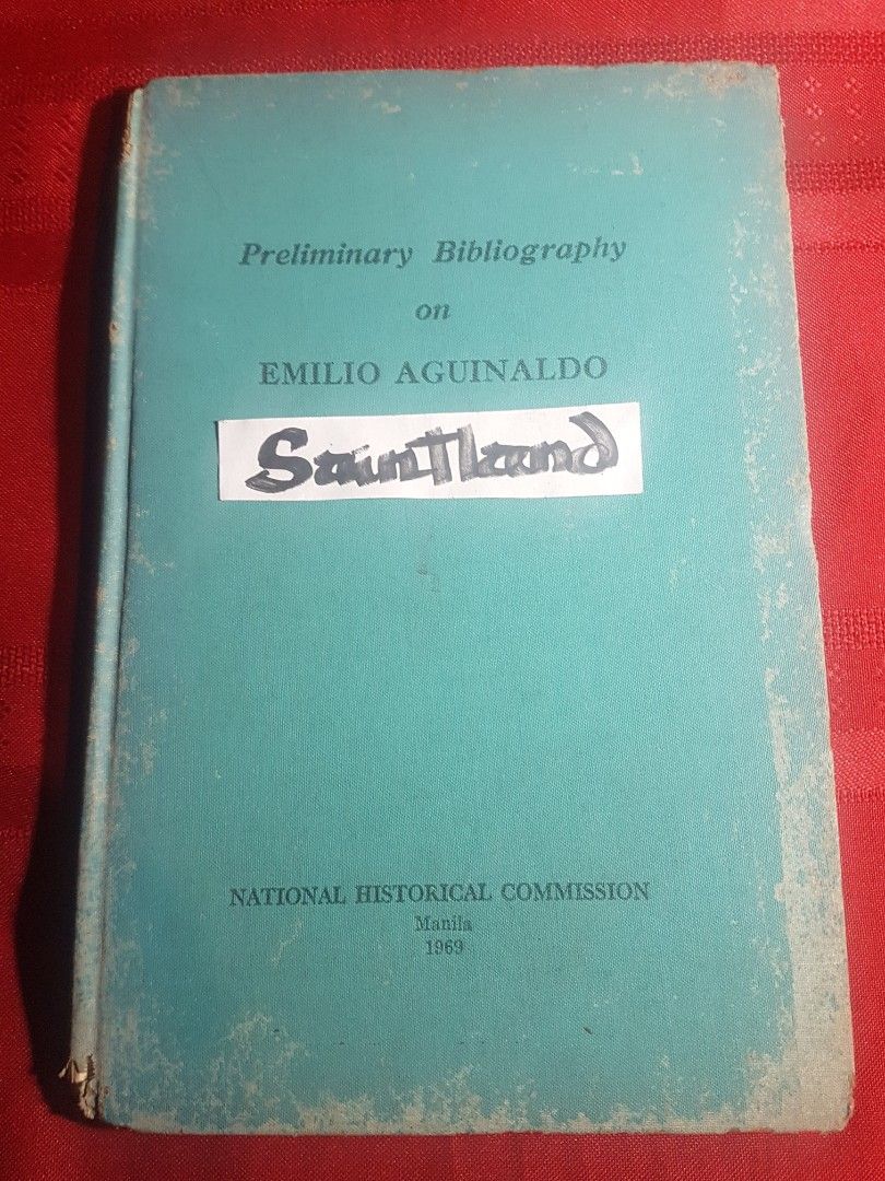 1969 Preliminary Bibliography on Emilio Aguinaldo National Historical ...
