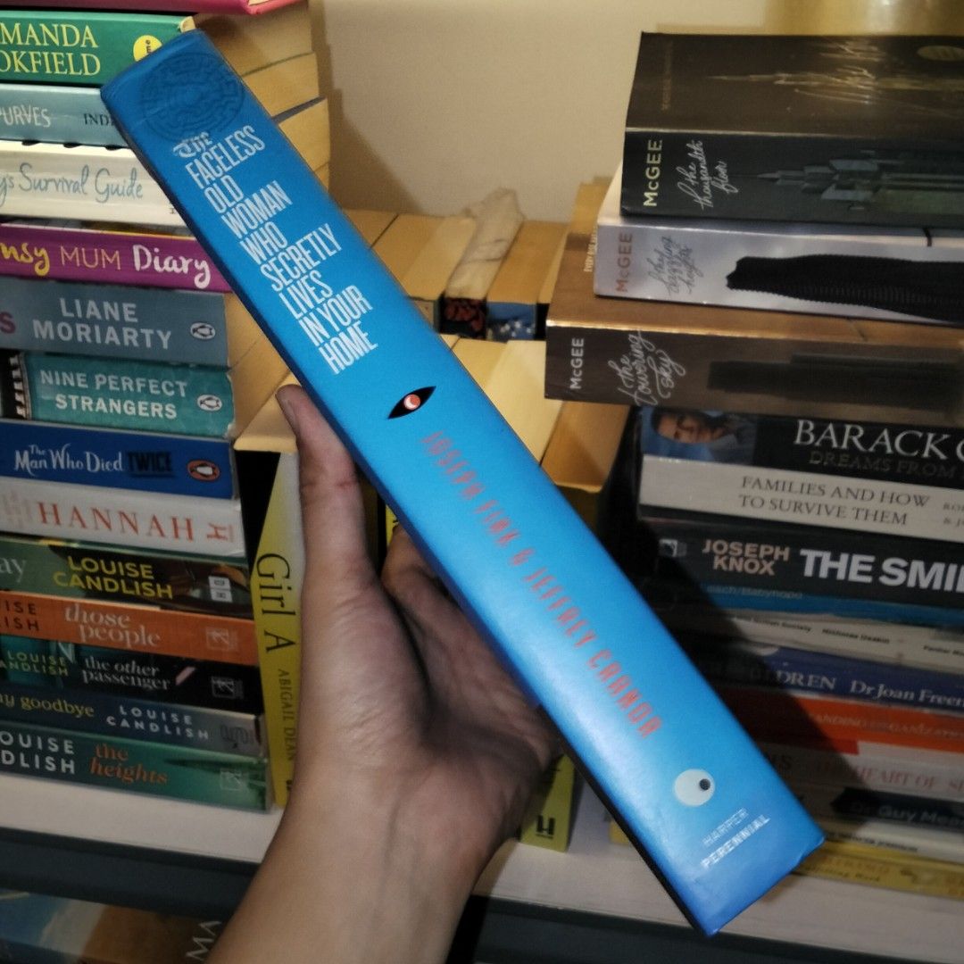 The Faceless Old Woman Who Secretly Lives in Your Home (Hardcover) by Joseph Fink & Jeffrey ...