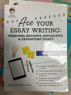 ENGLISH Ace Your Essay Writing: O-Level/IP Guide, Hobbies & Toys, Books ...