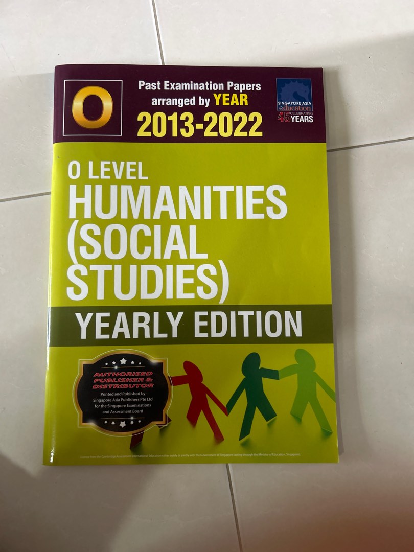 O Level Humanities (Social Studies) Yearly Edition 2013-2022 TYS ...