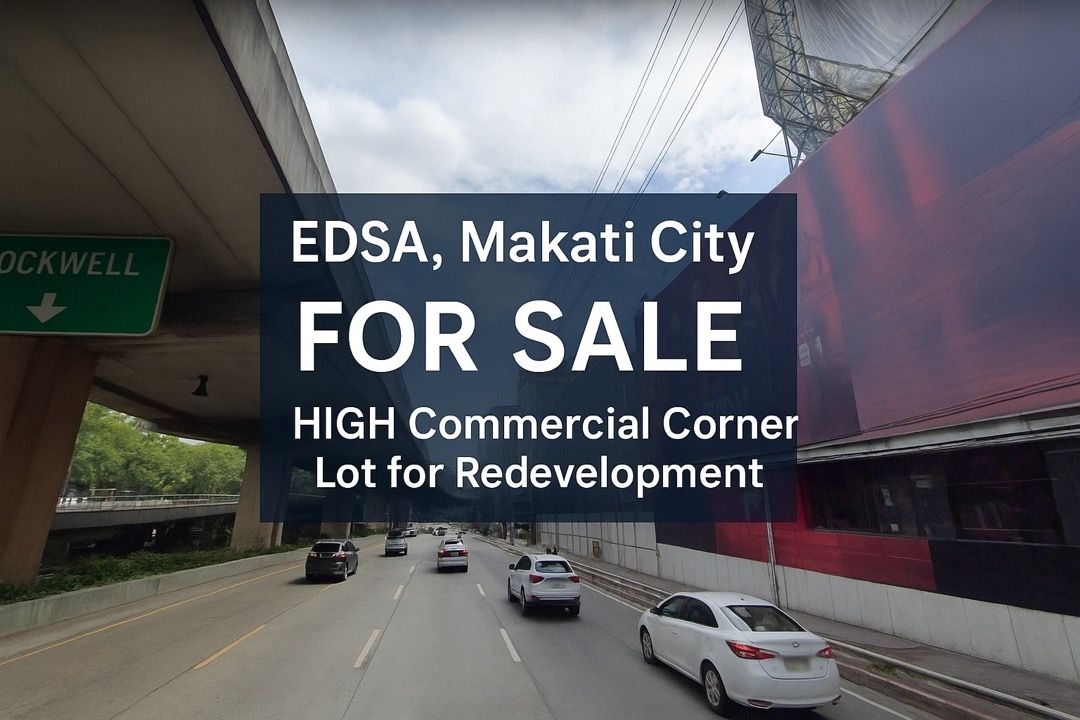 EDSA, Makati City 595 SQM Clean-Titled Mixed-Use Prime Corner Lot ...