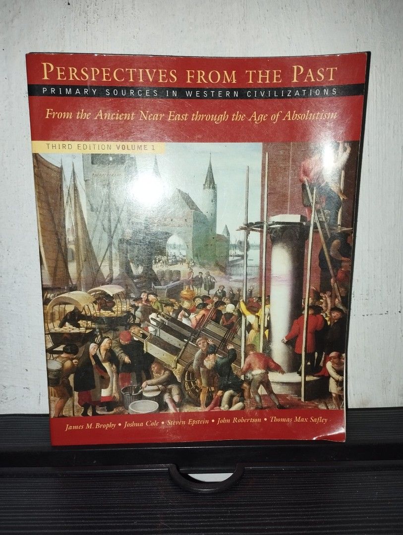 Perspectives from the Past: Primary Sources in Western Civilizations ...