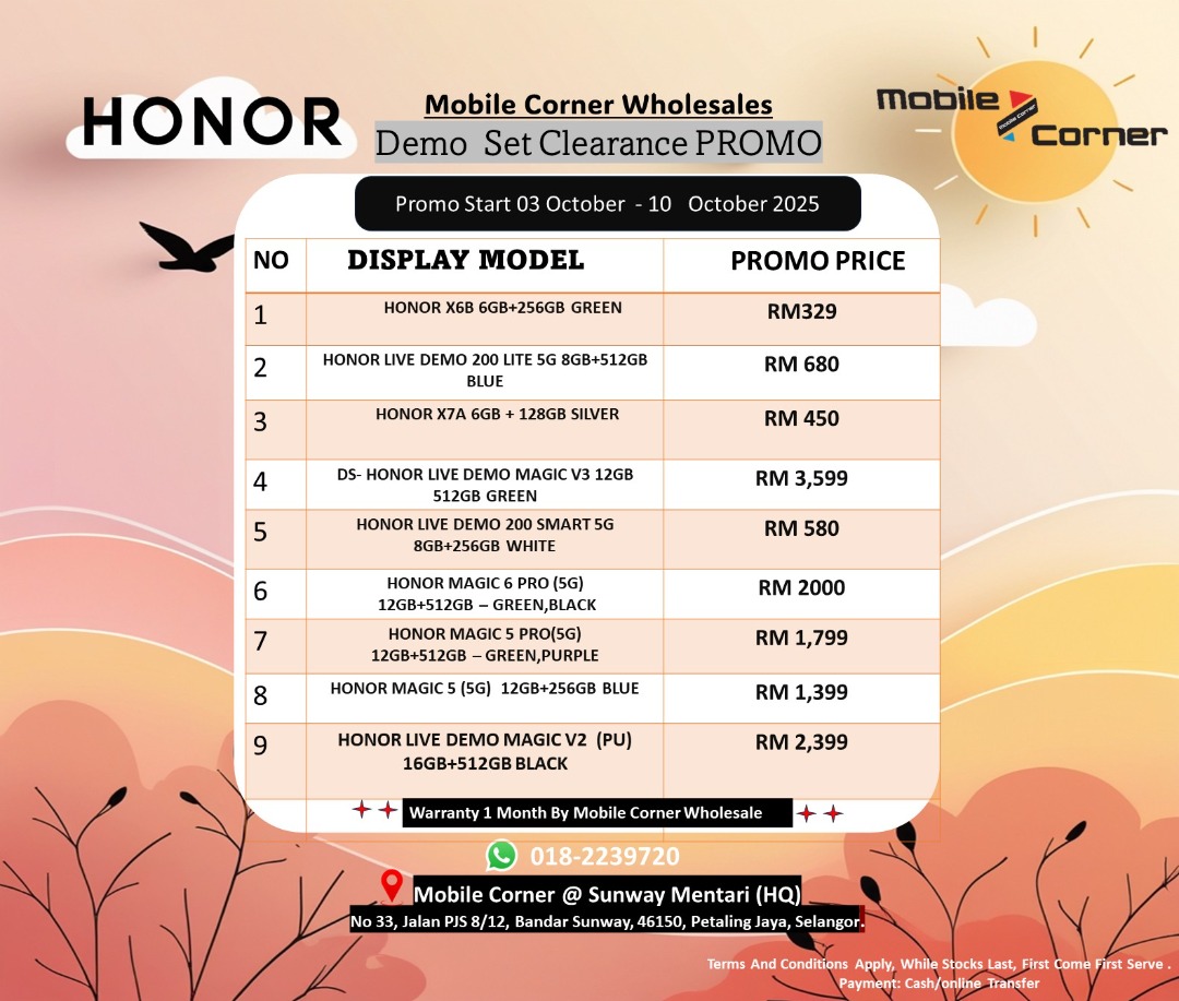 HONOR DEMO SET CLEARANCE PROMO AT MOBILE CORNER WHOLESALE SUNWAY ...