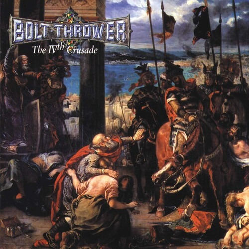 CD / Bolt Thrower / Ivth Crusade (full Dynamic Range Remastered ...