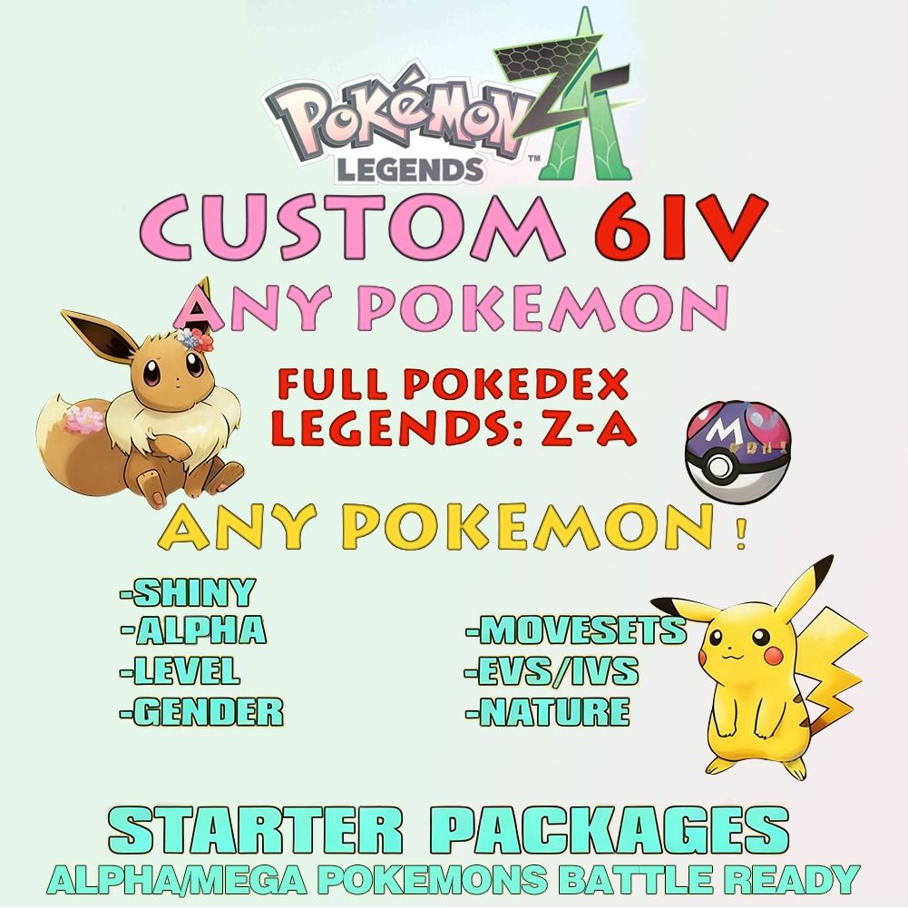 Pokemon Legends ZA/Z-A (6IV/BR/EV Trained/Alpha/Shiny) Custom Any ...