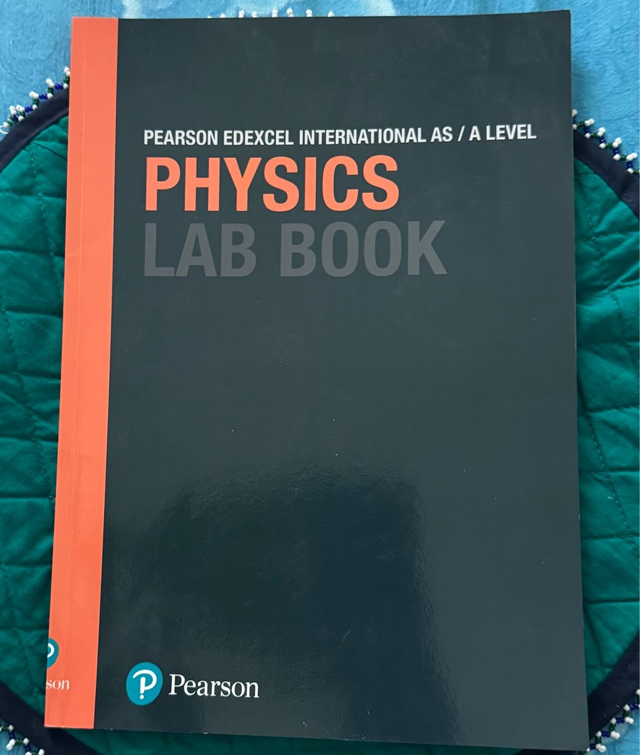 Pearson Edexcel International AS/A Level Physics Lab Book, Hobbies ...
