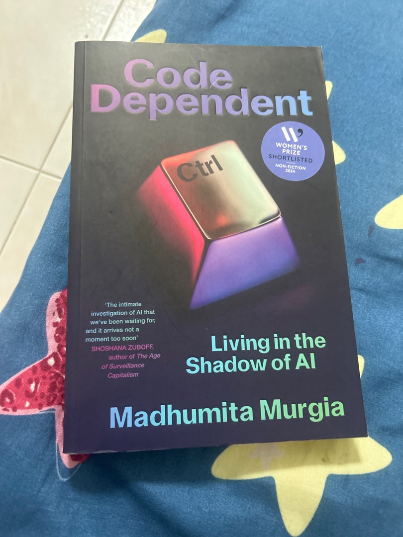 Code Dependent: Living in the Shadow of AI, Hobbies & Toys, Books ...