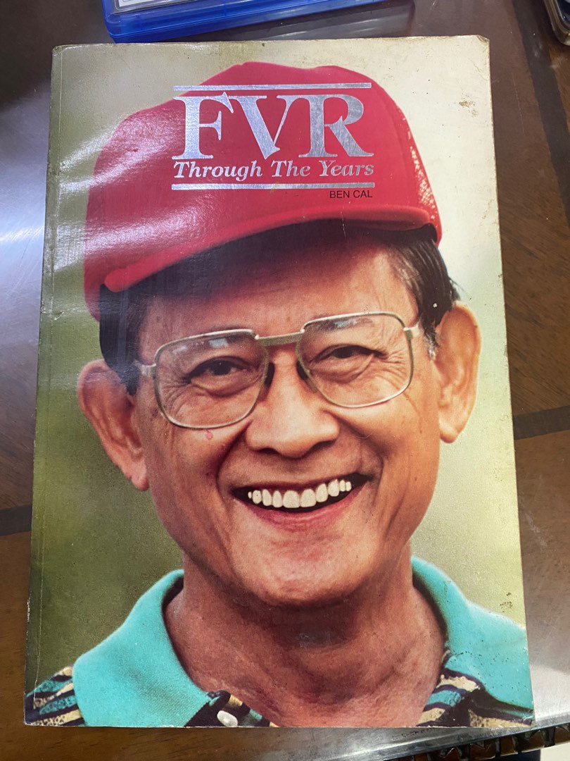 Signed Copy Of FVR Through The Years - President Fidel V Ramos ...