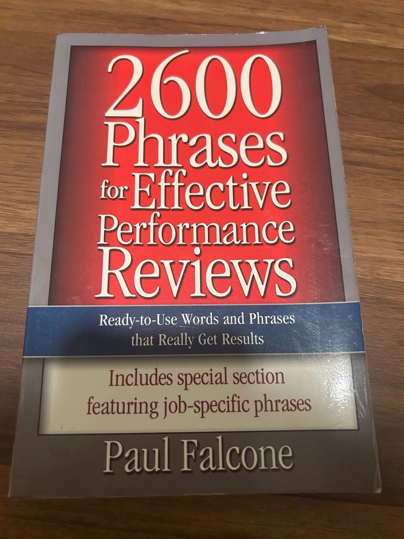 2600 Phrases for Effective Performance Reviews by Paul Falcone, Hobbies ...