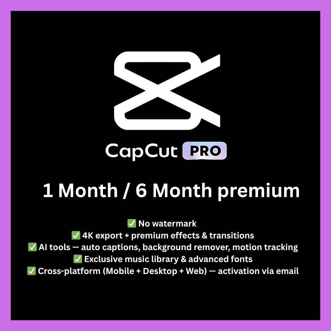 Capcut pro 1 month & 6-month Premium |, Computers & Tech, Parts ...