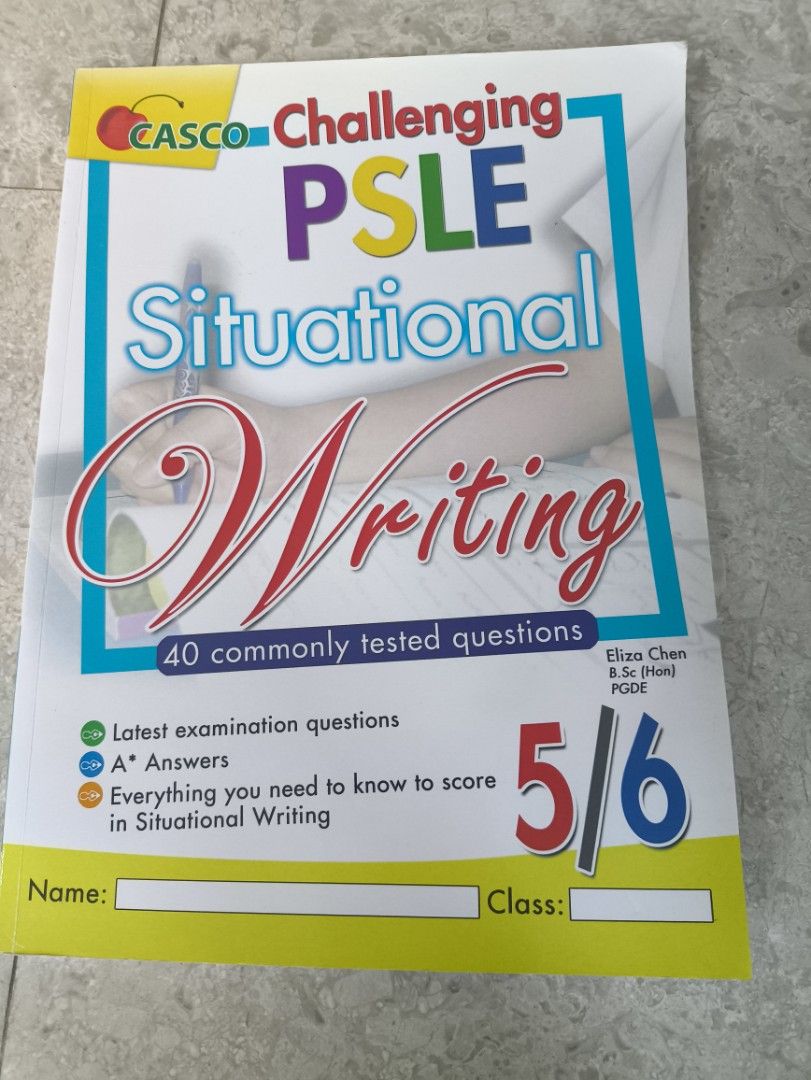 Casco Challenging PSLE Situational Writing 5/6, Hobbies & Toys, Books ...