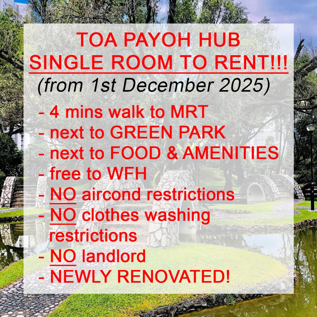 SINGLE ROOM FOR 1 PAX RENT | TOA PAYOH | PUB included | 4 mins WALK to ...