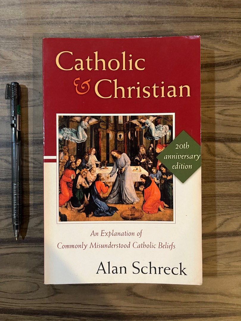 Catholic & Christian / An Explanation of Commonly Misunderstood ...