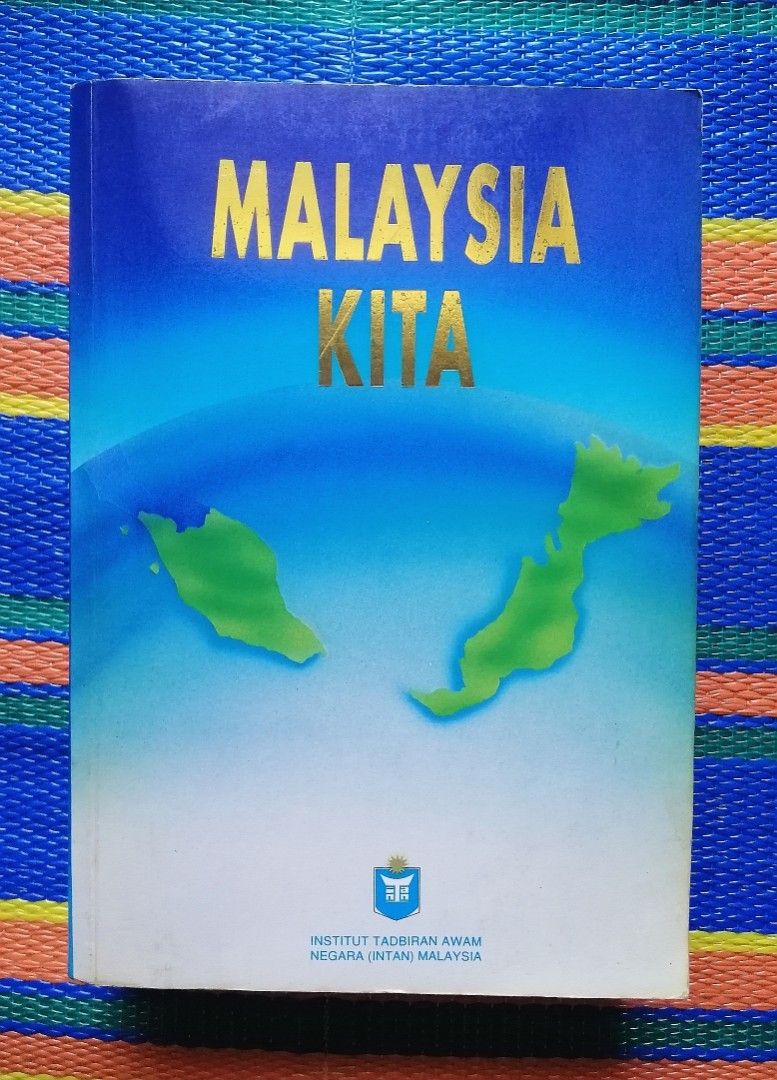BUKU MALAYSIA KITA( INSTITUT TADBIRAN AWAM NEGARA (INTAN) ( 884PG ...