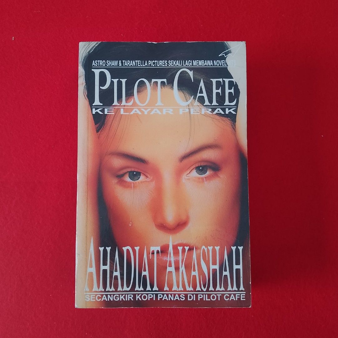 Pilot Cafe Ke Layar Perak (Ahadiat Akashah), Hobbies & Toys, Books ...