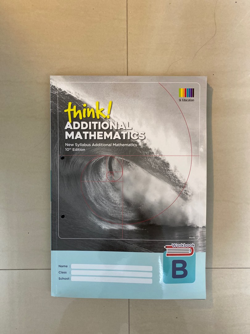 Think! Additional Mathematics Workbook - 10th Edition, Hobbies & Toys ...