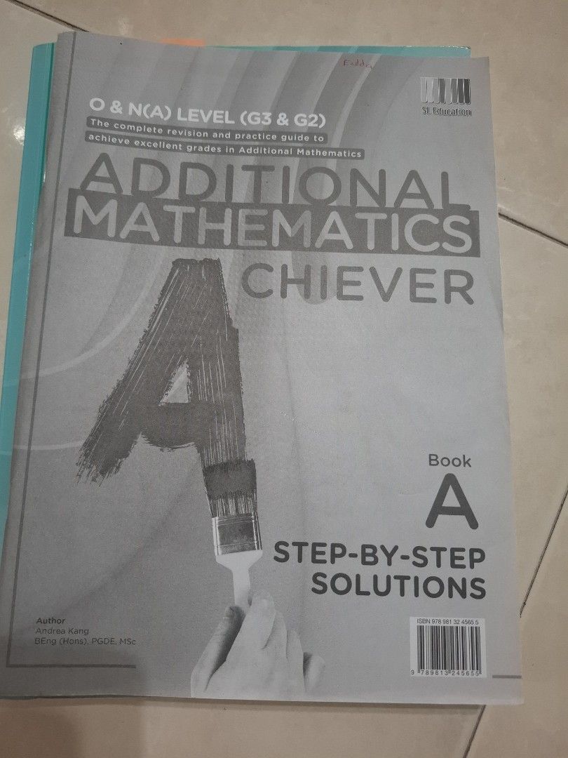 Additional Mathematics Achiever Book A, Hobbies & Toys, Books ...