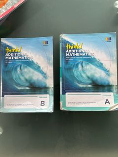 Think! Additional Mathematics & Mathematics Textbooks just removed from ...