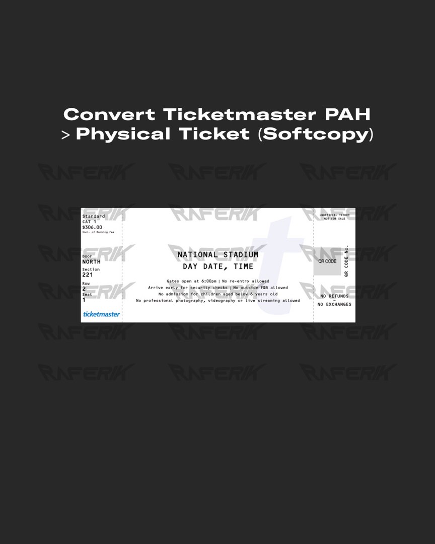 Convert Ticketmaster PAH → Physical Ticket Template (Softcopy), Tickets & Vouchers, Event ...