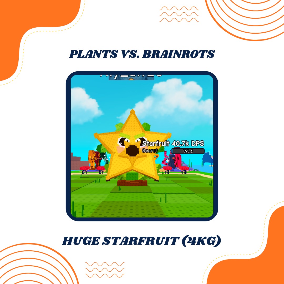 Huge Starfruit (4.4Kg) | Roblox Plants Vs. Brainrots, Video Gaming ...
