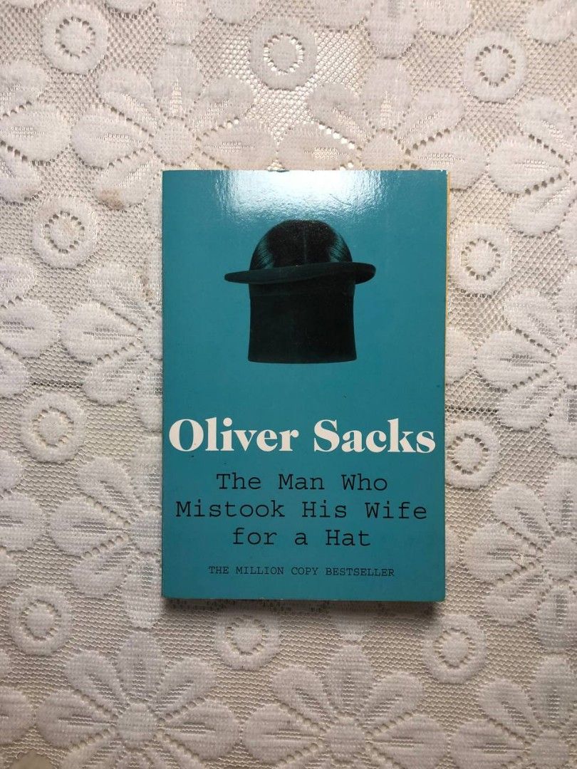 The Man Who Mistook His Wife for a Hat by Oliver Sacks, Hobbies & Toys ...